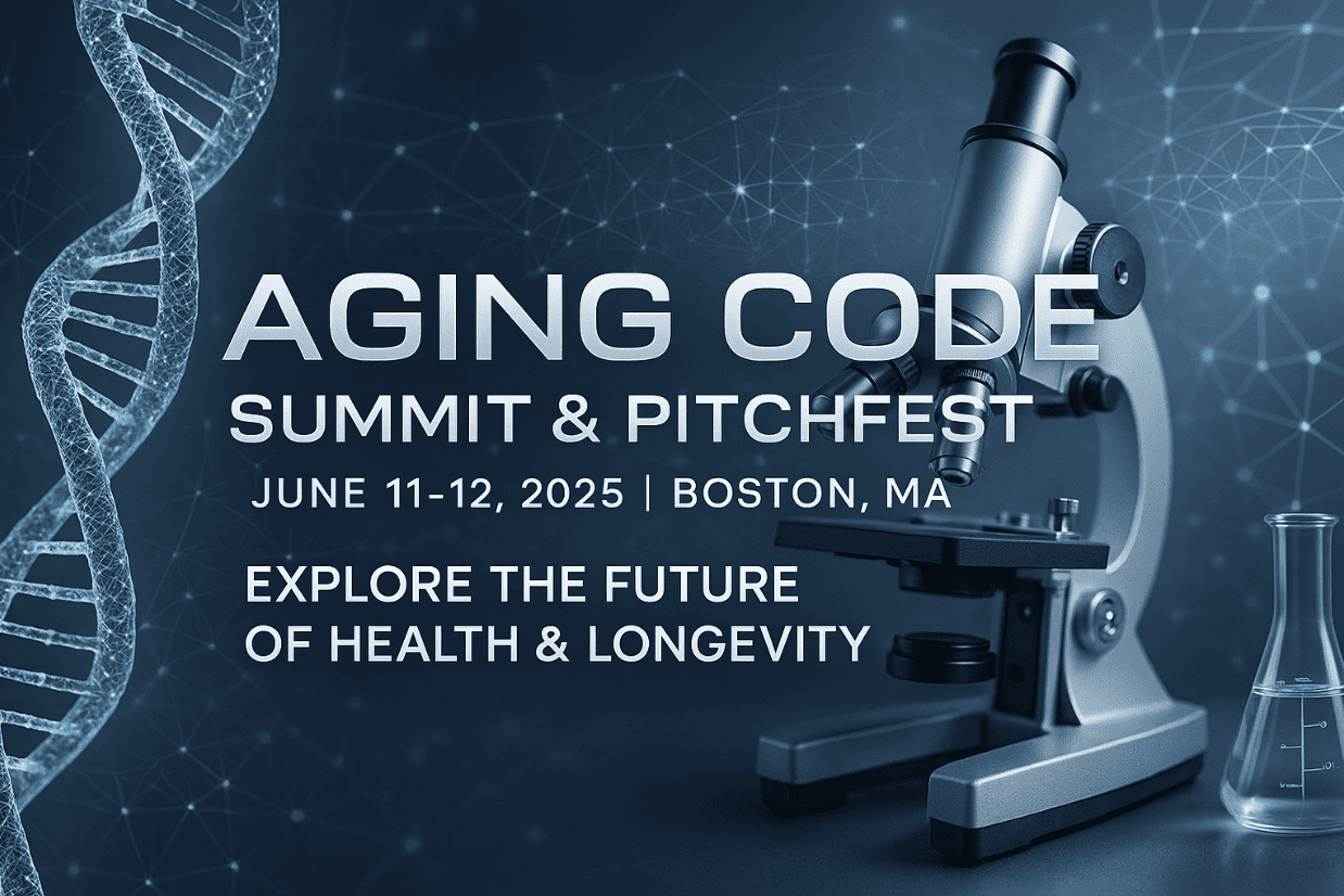 Aging Code Summit and PitchFest | Longevity in Boston 2025
